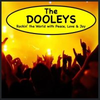The Dooleys – Rockin' the world with peace, loveland joy!